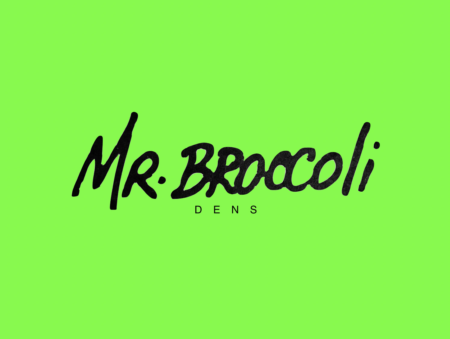 Mr Broccoli – Mr Broccoli